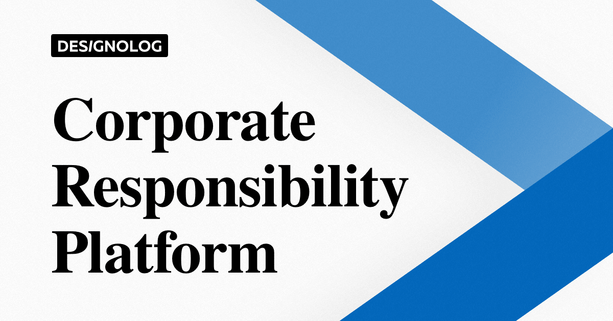 Corporate Responsibility Platform | Designolog: Kaloyan Petrov